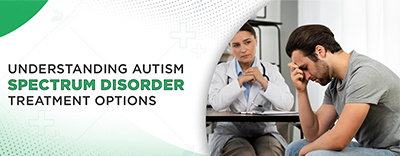 Autism Spectrum Disorder (ASD): Causes, Symptoms, and Treatment Options