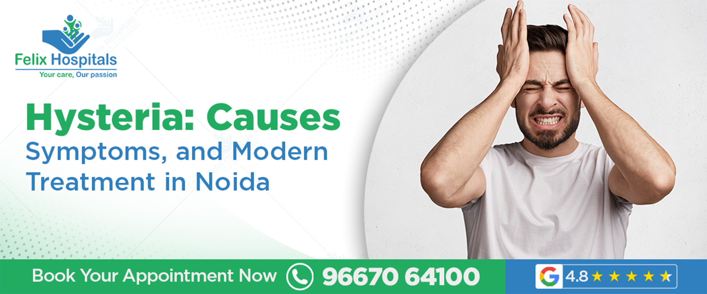 Hysteria: Causes, Symptoms, and Modern Treatment in Noida