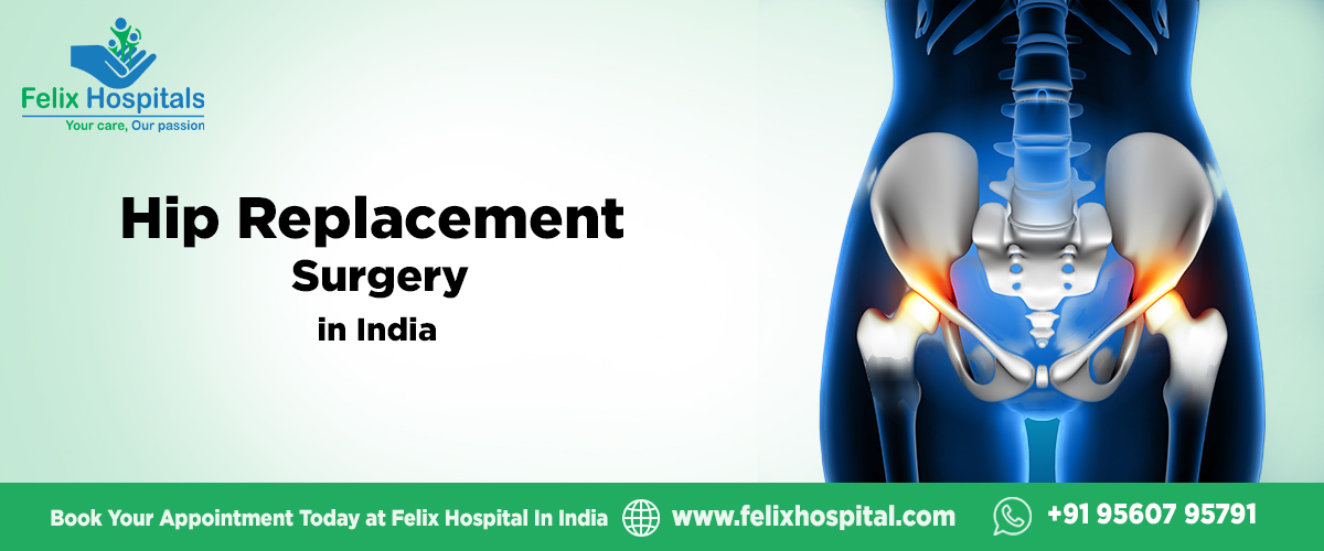 Hip Replacement Surgery Hospital In India